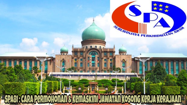SPA8i 2023 : Cara Permohonan & Kemaskini Jawatan Kosong Kerja Kerajaan ...