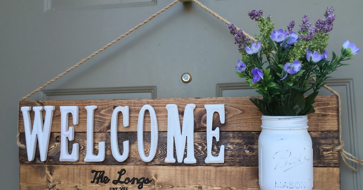 Drew Danielle Design: Custom Welcome Sign