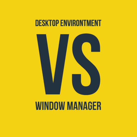 Perbedaan Window Manager dan Desktop Manager pada Linux