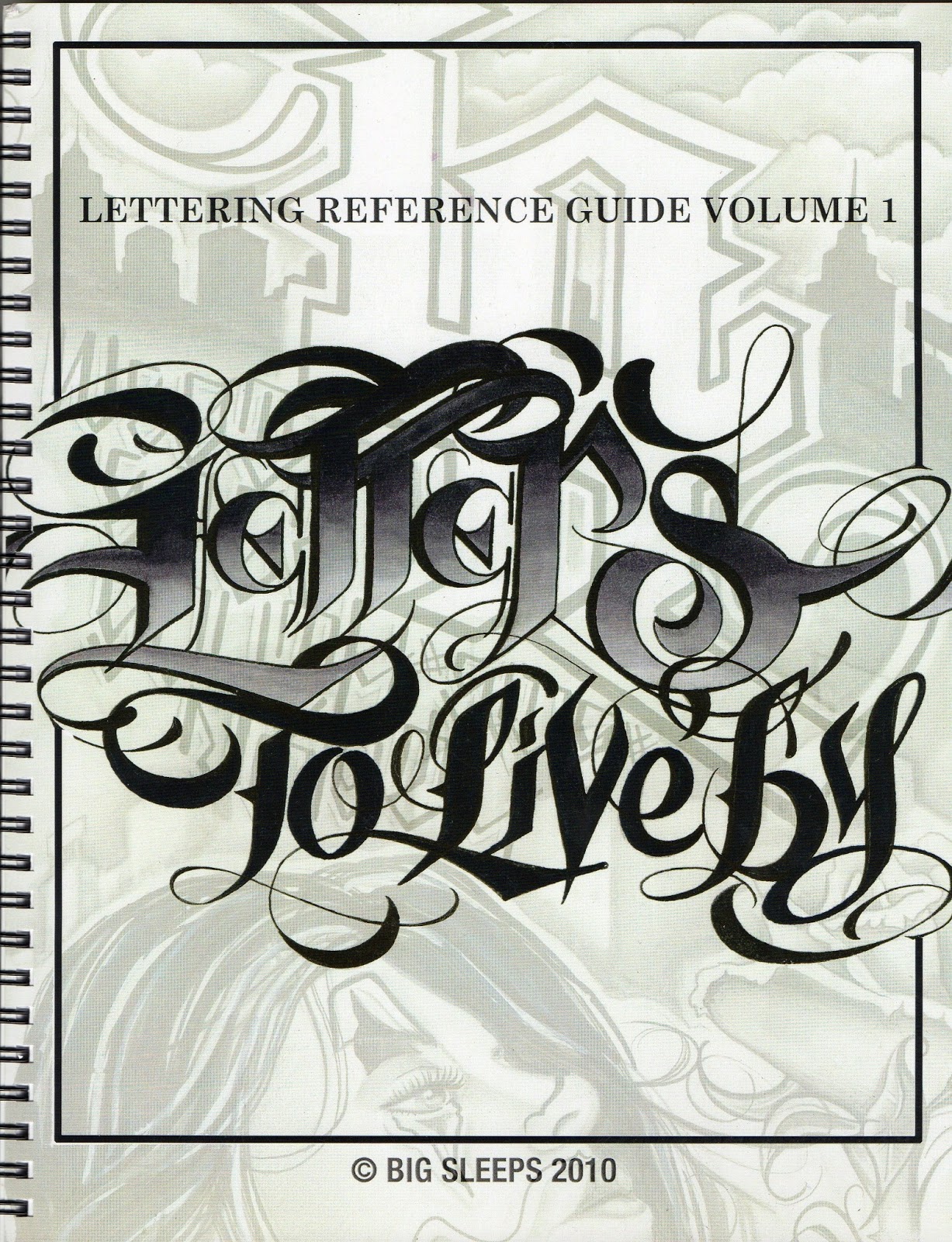 La Hija Bastarda: BIG SLEEPS- Letters to Live By Vol. 1