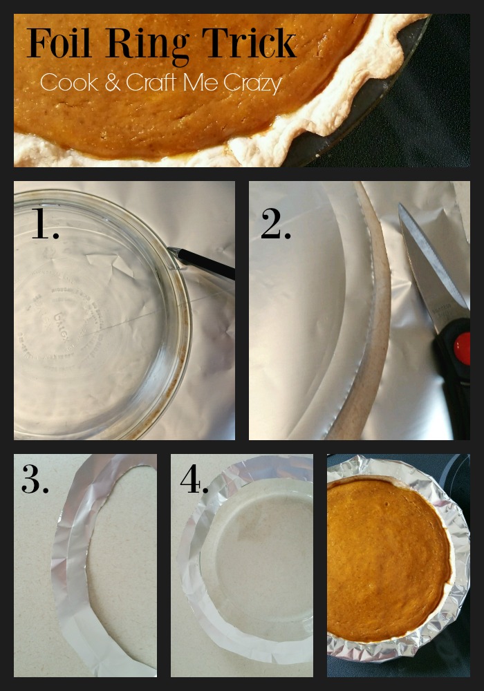 Cook and Craft Me Crazy: Foil Ring Trick for Baked Pies