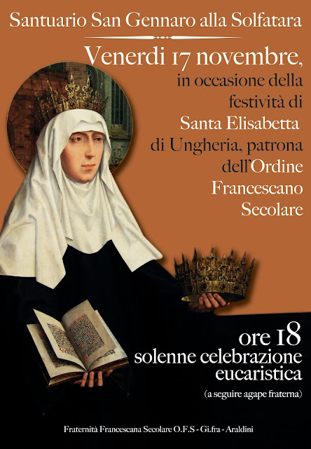 ofsgifrapozzuoli: Messa in onore a Santa Elisabetta D'Ungheria.