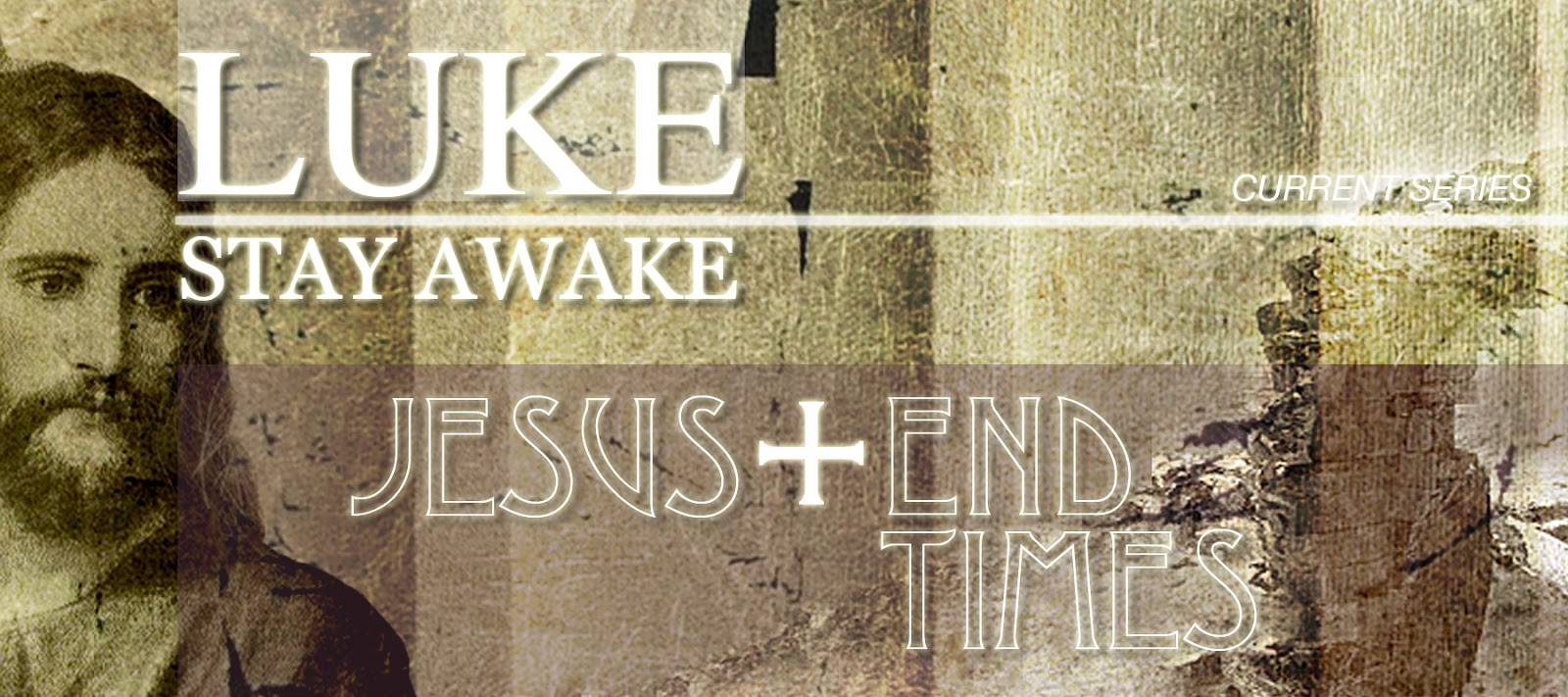 City Church Boston Blog: Stay Awake: Jesus & the End Times