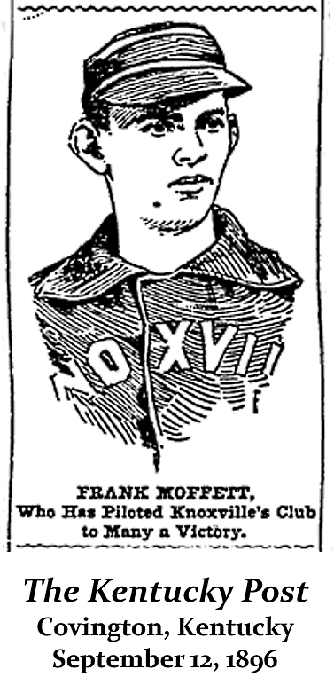 Old Knoxville Base Ball: A brief biography of Frank Hubert Moffett ...