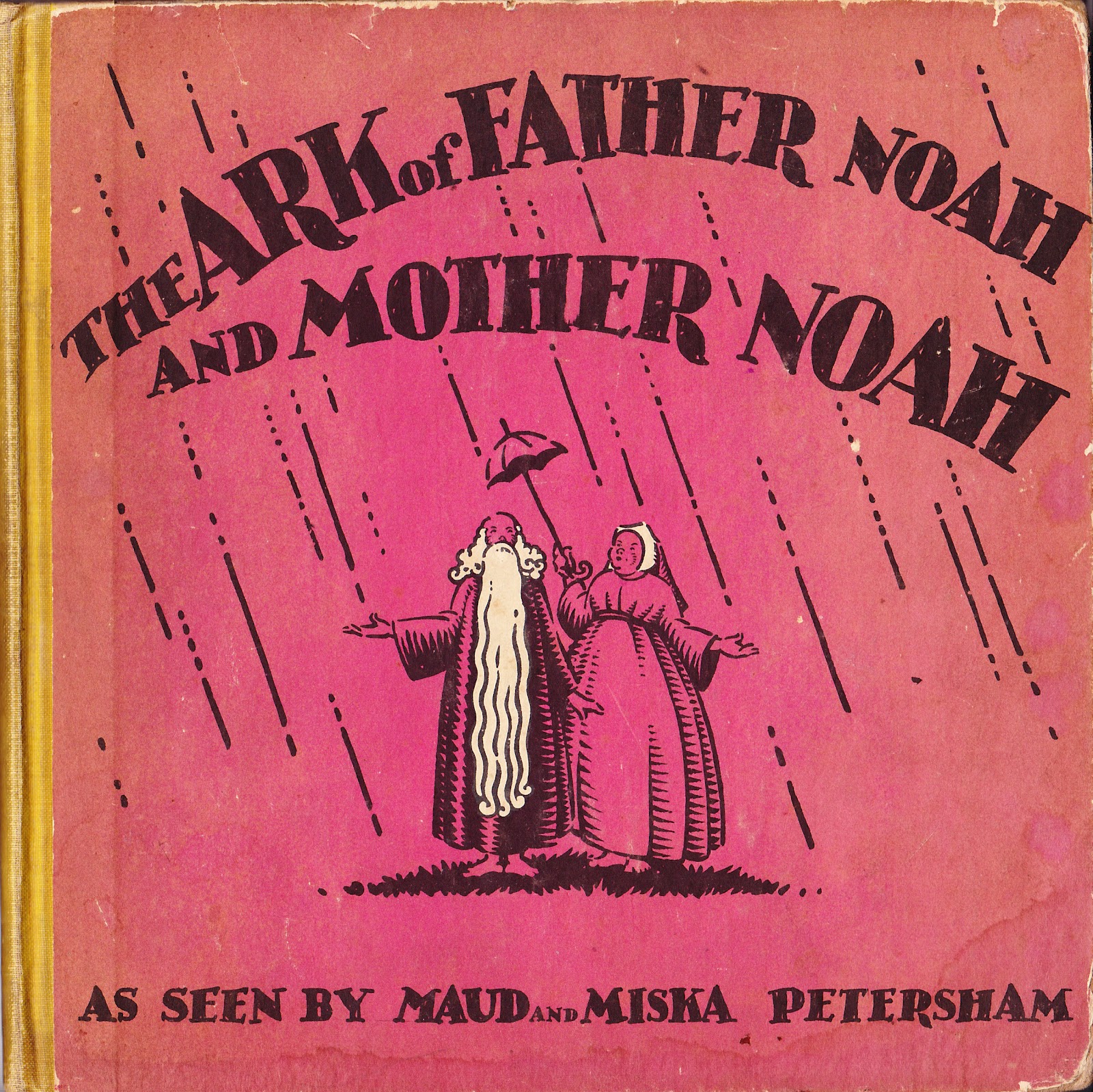 the marlowe bookshelf: The Ark of Father Noah and Mother Noah