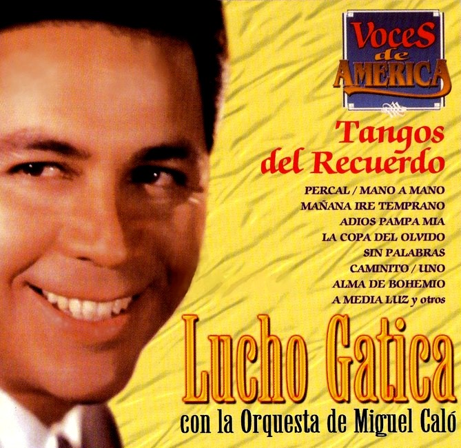 Profesores de Música: LUCHO GATICA - "Entre Tangos y Boleros"