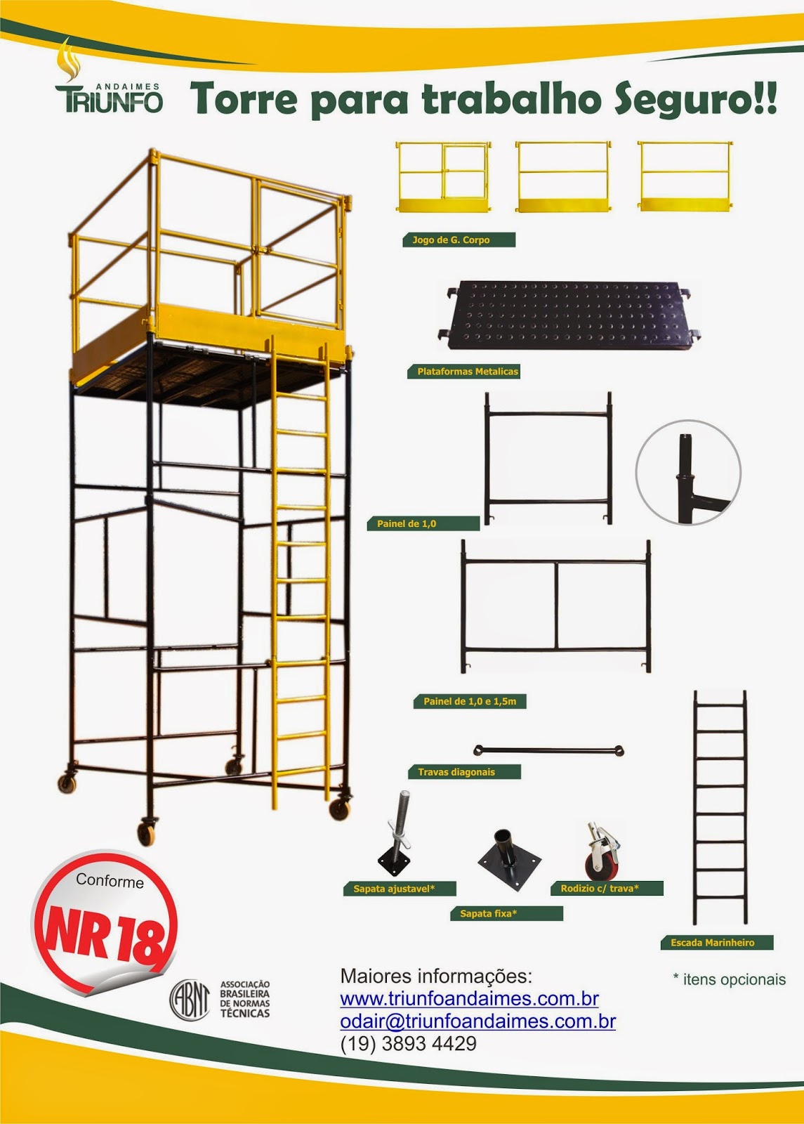 Triunfo Andaimes: Torre de Andaime tubular conf. NR18.15 confira mais itens em nosso site. www ...