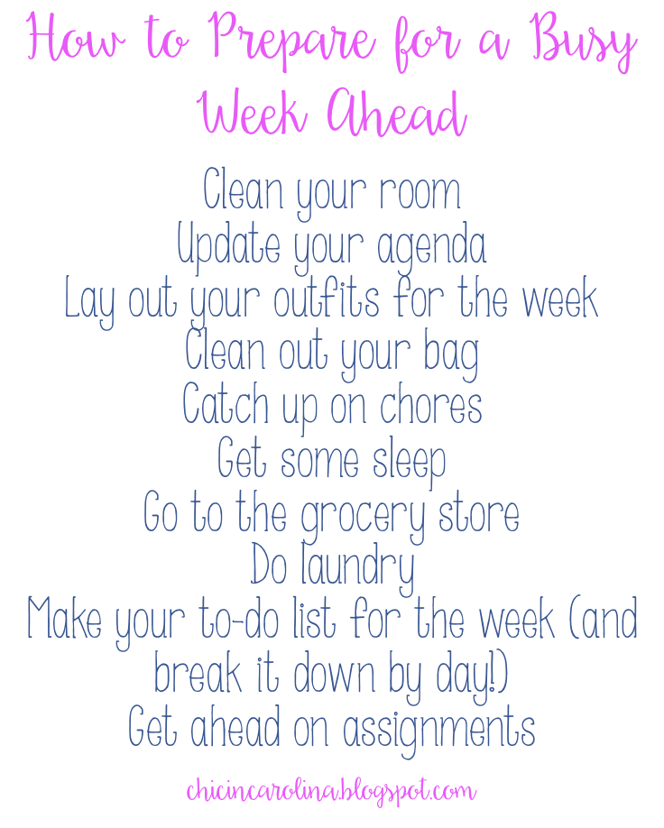 Chic in Carolina: How to Prepare for a Busy Week Ahead