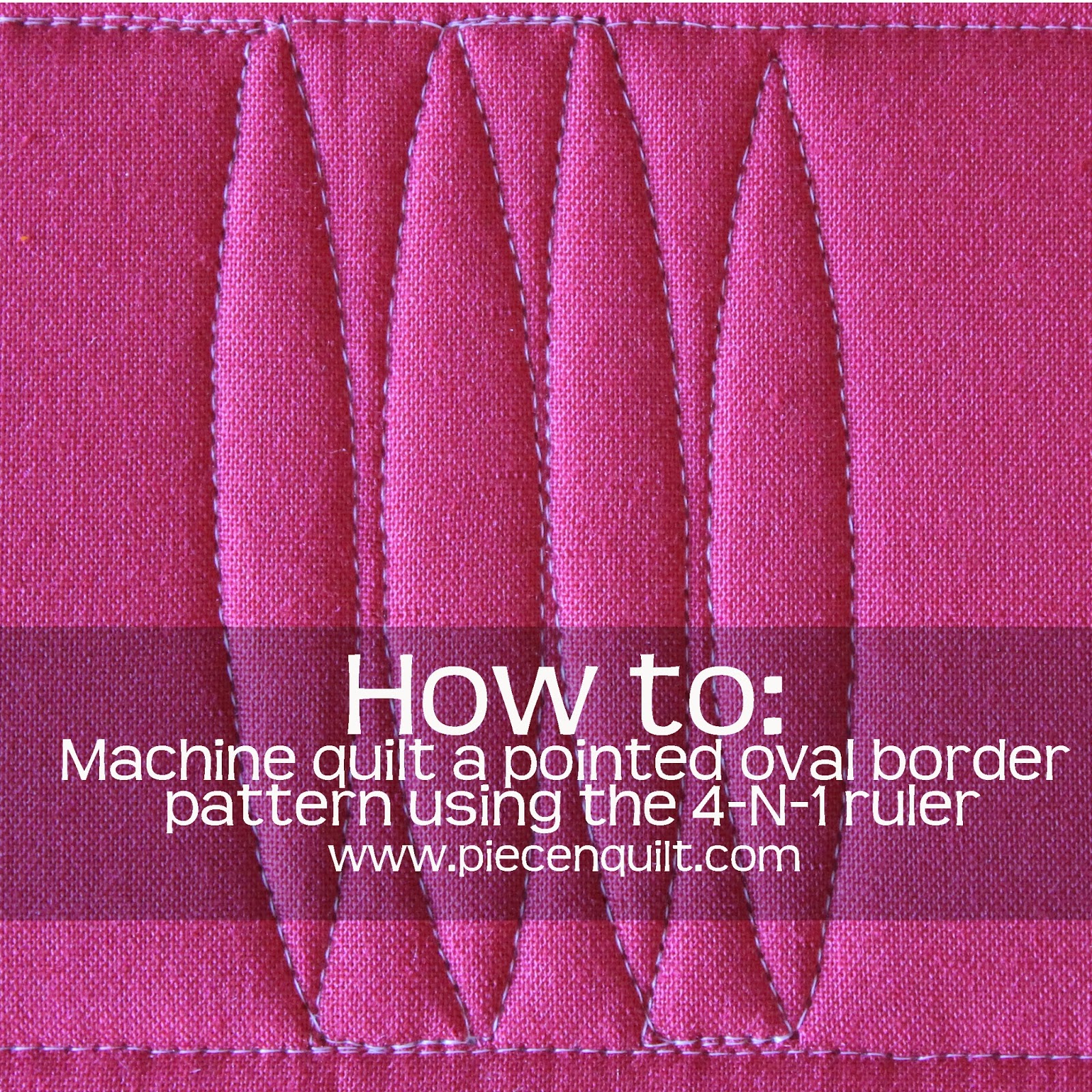 Piece N Quilt: How to: Machine Quilt a Pointed Oval Border - Featuring ...