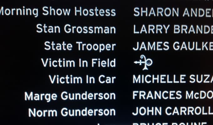 TYWKIWDBI ("Tai-Wiki-Widbee"): From the credits for Fargo (1996 movie)