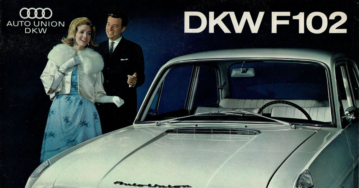 DKW Auto-Union Project: 1964 DKW F102 - German Advert