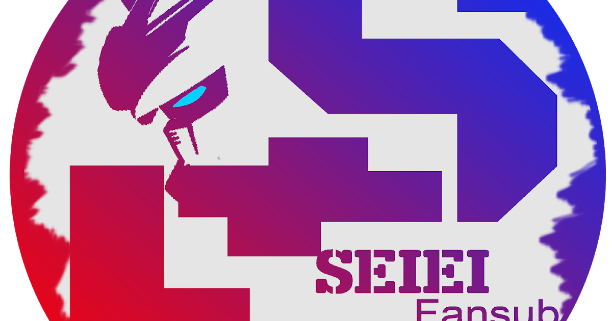 BATCH ANIME | SEIEI Fansub