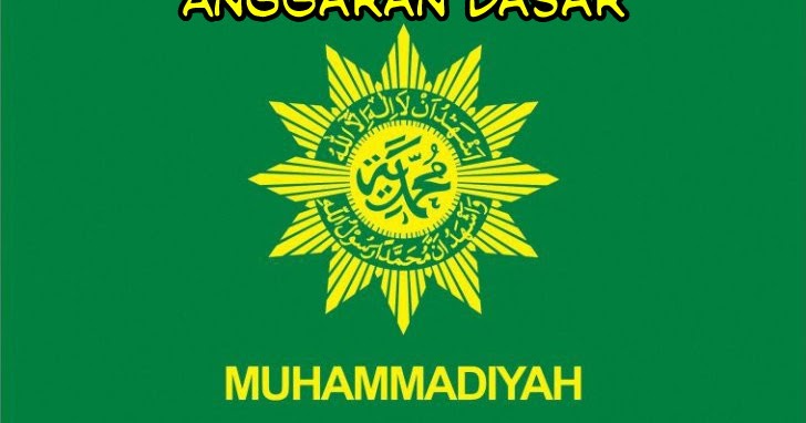 MUQADDIMAH (Anggaran Dasar Muhammadiyah) - SekolahMuOnline