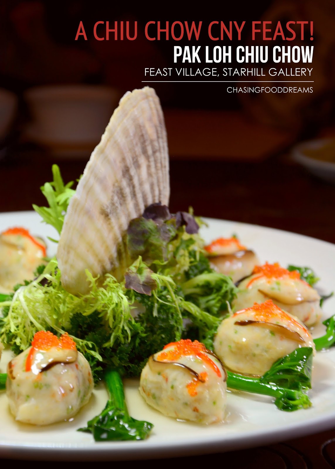 CHASING FOOD DREAMS: Pak Loh Chiu Chow, Feast Village @Starhill Gallery ...