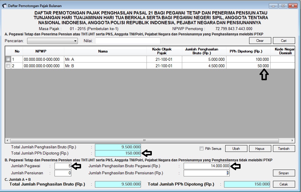 Cara Pembetulan SPT PPh 21 Masa Januari - Juni Setelah Ada Penyesuain PTKP Tahun 2015 - Berbagi ...