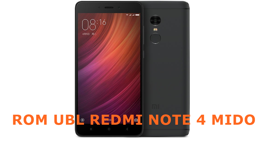 FIRMWARE REDMI NOTE 4 MIDO ( UBL ) BACKUP CM2 DONGLE