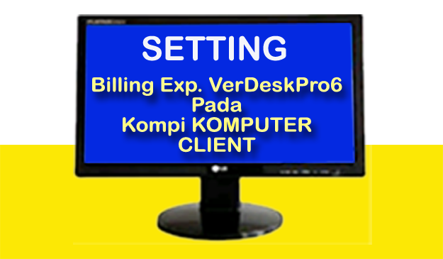 Cara Setting Billing Warnet Pada CLIENT Lengkap