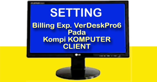 Cara Setting Billing Warnet Pada CLIENT Lengkap