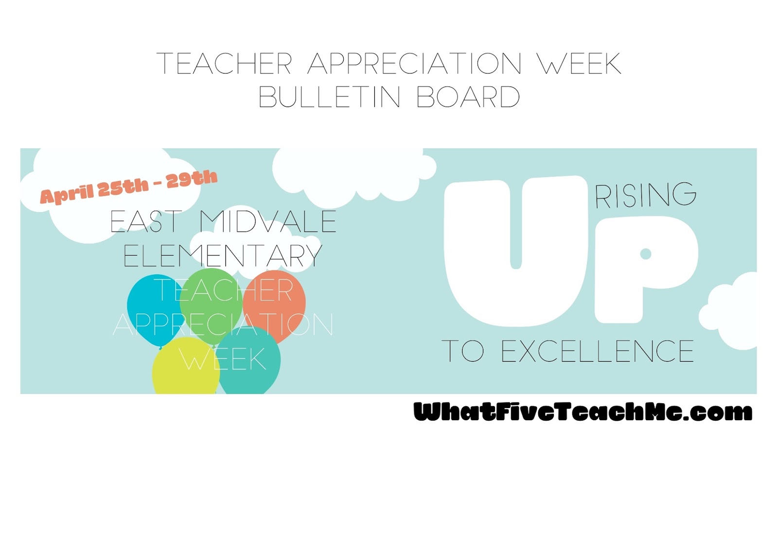 What 5 Teach Me: Teacher Appreciation Week - Rising Up to Excellence