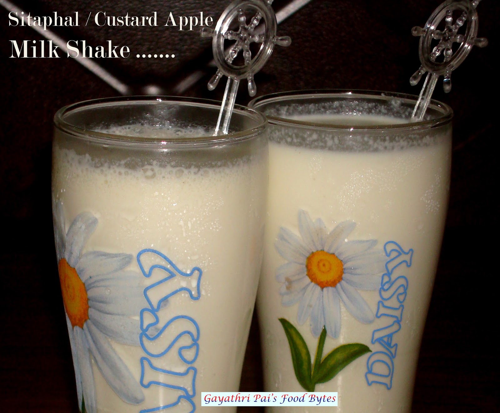 Gayathri Pai's Food Bytes: Sitaphal / Custard Apple Milk Shake.