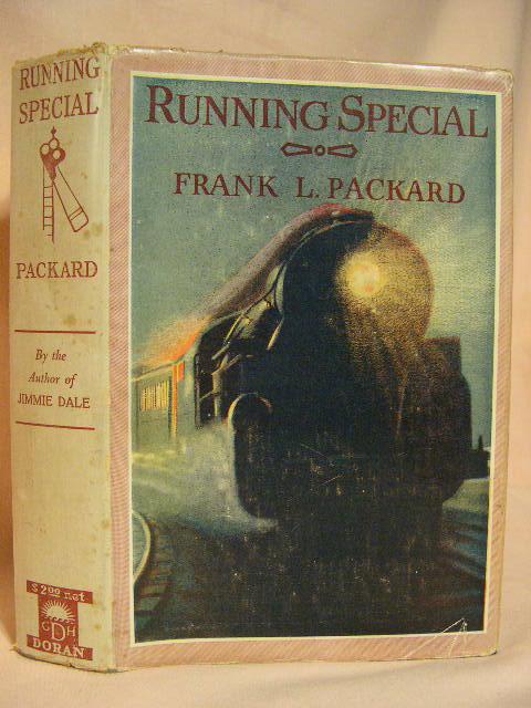 From Stillwater: Novels of Frank Packard