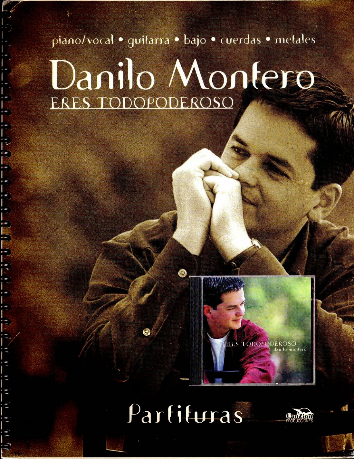 Danilo Montero-Eres Todopoderoso-Partituras-1999- ~ Recursos Cristianos