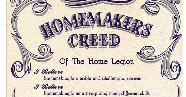 Modern Life Of A Vintage Housewife: The Homemakers Creed - Free Printable