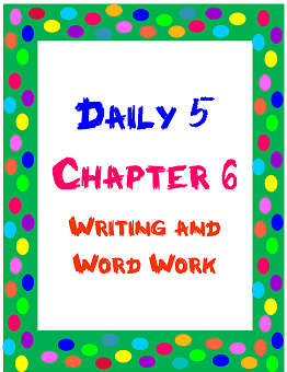 Daily 5 Book Study: Chapter 6 | Charts N Chit Chat: Best Practices 4 ...