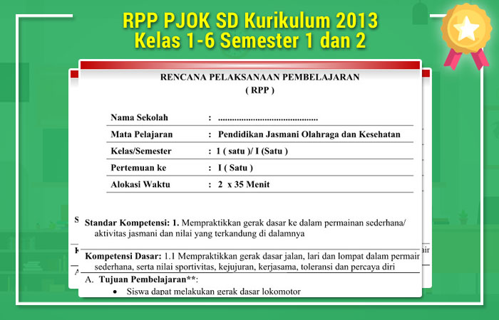 RPP PJOK SD Kurikulum 2013 Kelas 1-6 Semester 1 dan 2 | Kurikulum 2013 ...