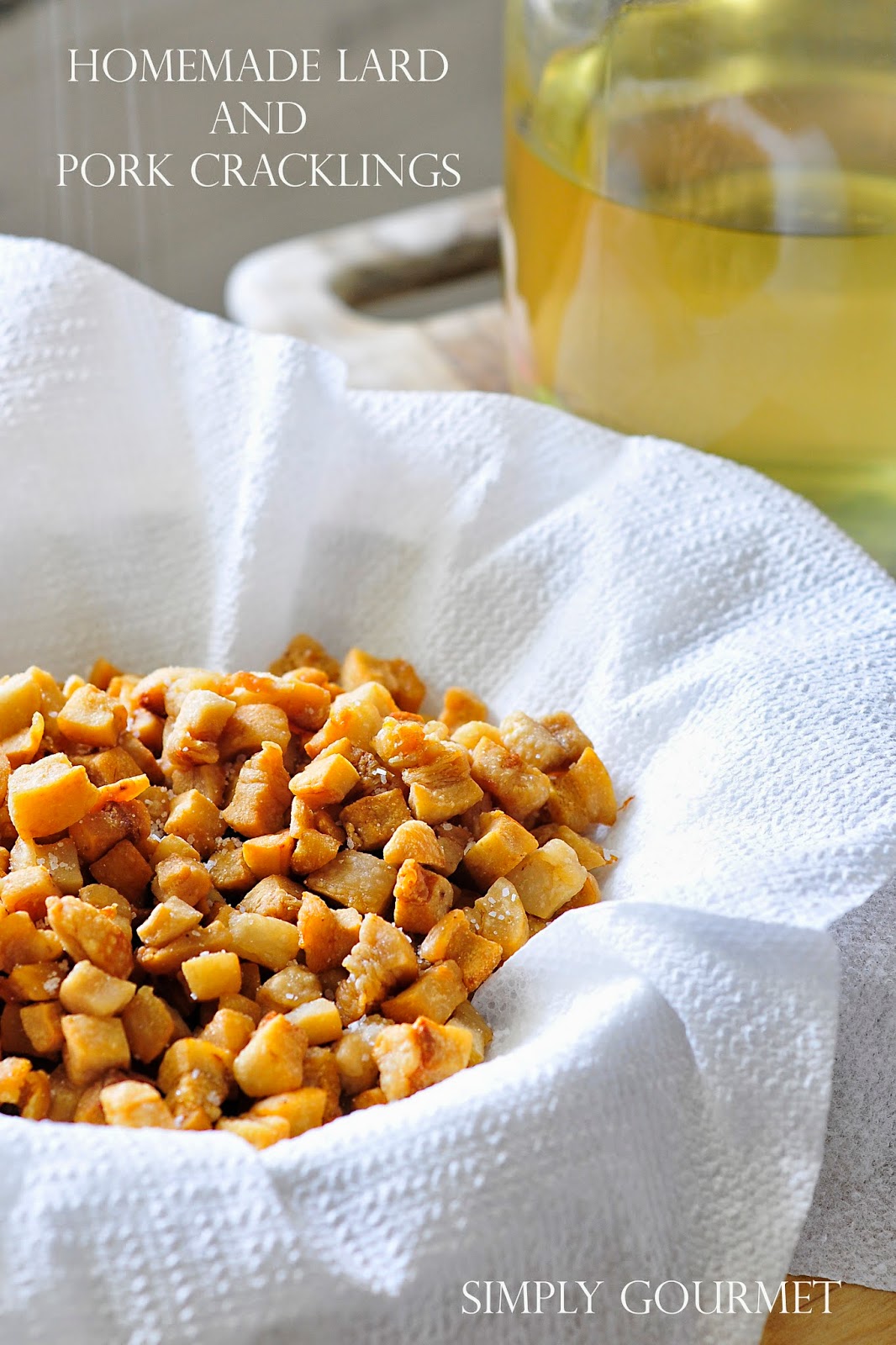 Simply Gourmet: Homemade Lard