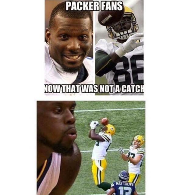 22 Meme Internet: Packers Fans now that was not a catch - # ...