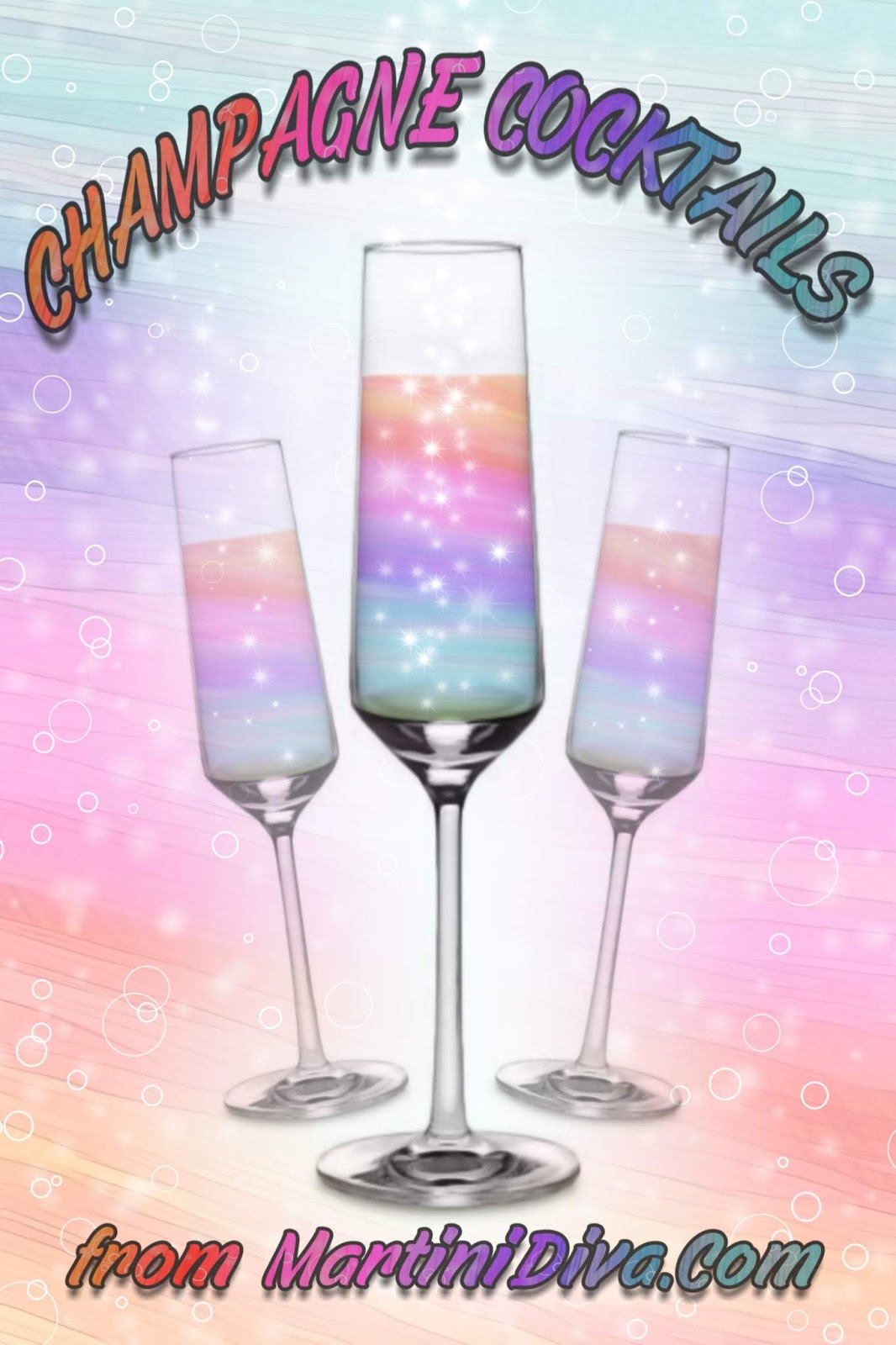 The MARTINI DIVA: SPARKLING - CHAMPAGNE - PROSECCO COCKTAILS
