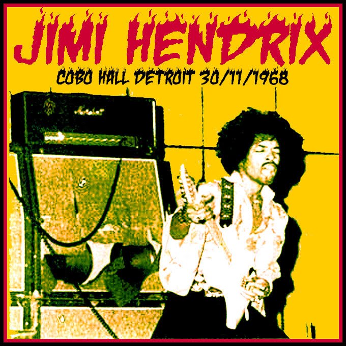 Jimi Hendrix In Concert: Cobo Hall/Detroit,MI/November 30,1968