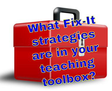 Craig Talks Teaching: Fix-It Strategies