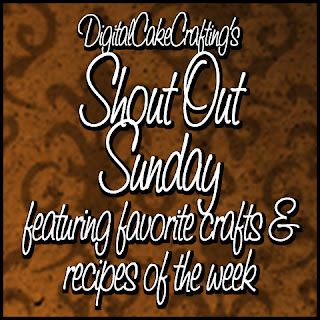 Digital Cake Crafting: Shout Out Sunday 5