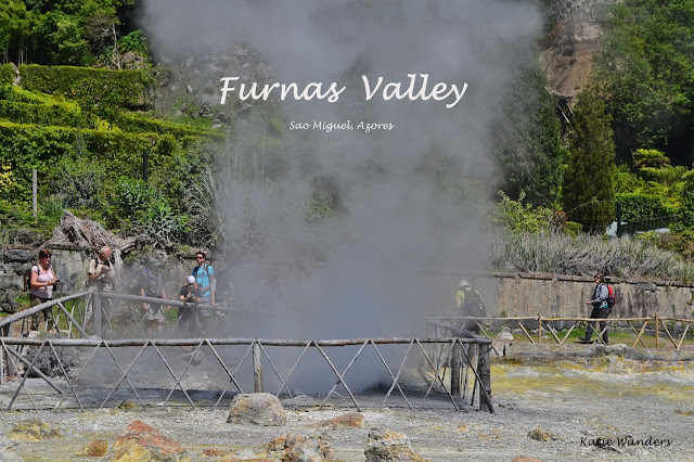 Katie Wanders : Furnas Valley - Vila de Furnas and Terra Nostra Park ...