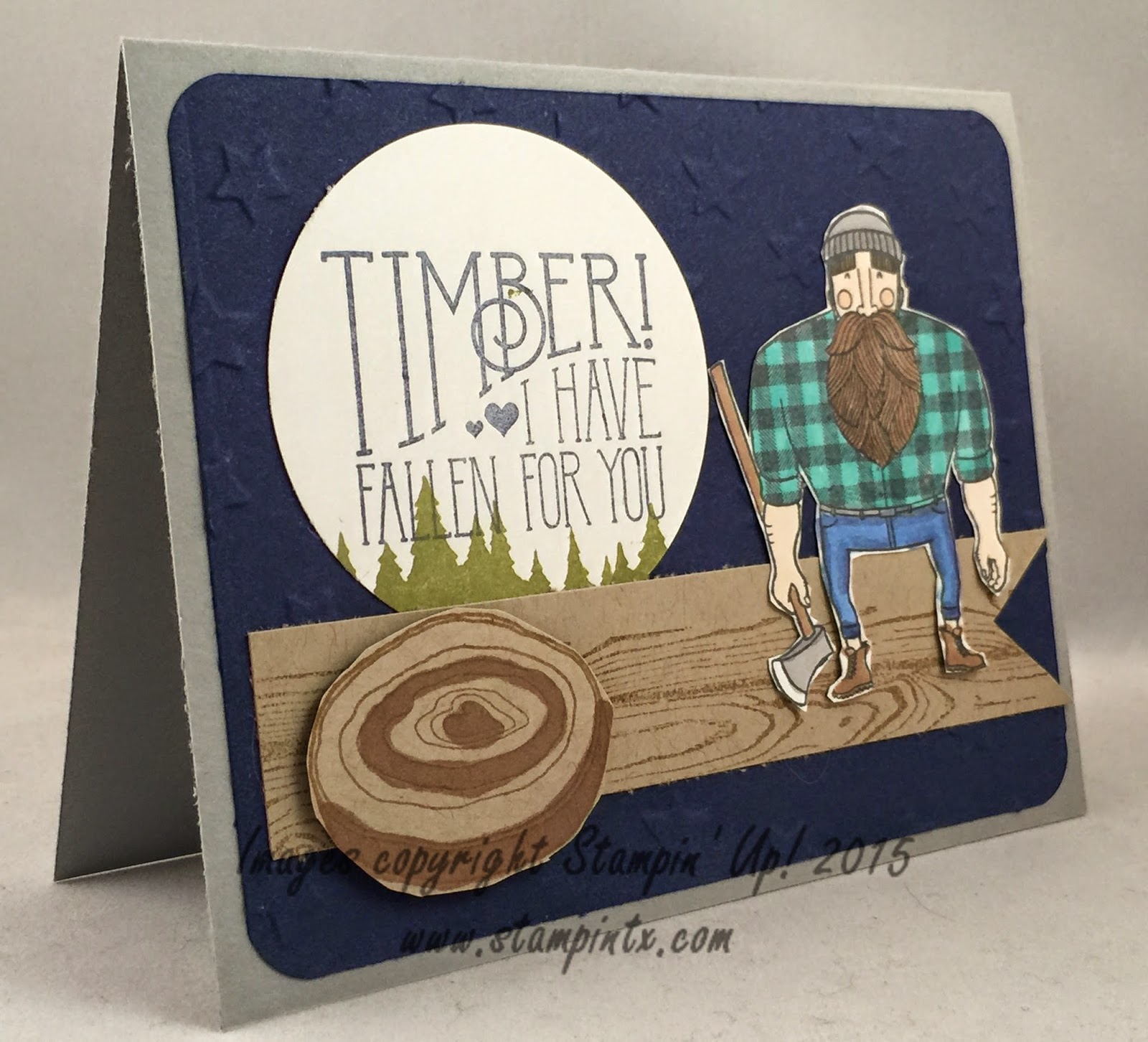StampinTX: Timber! I've Fallen for You Masculine Valentine's Card