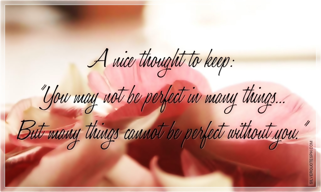 A Nice Thought To Keep - SILVER QUOTES