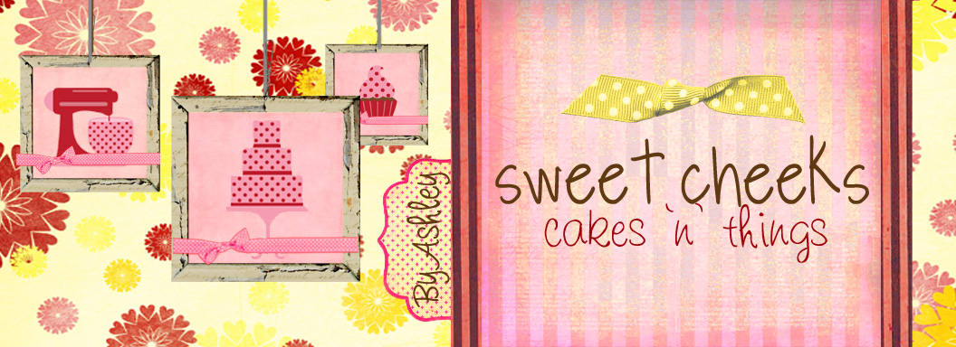 Sweet Cheeks Cakes & Things