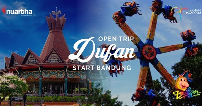 Nuartha Tours Travel: PROMO OPEN TRIP DUFAN DARI BANDUNG