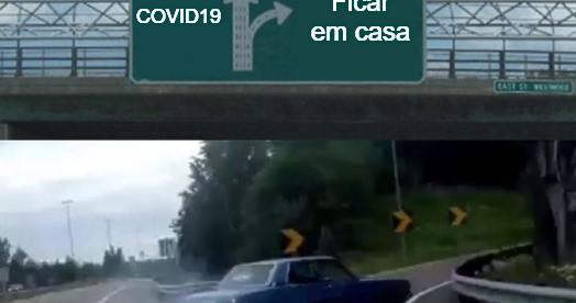 LopesCa: MEME Left Exit 12 Off Ramp COVID19