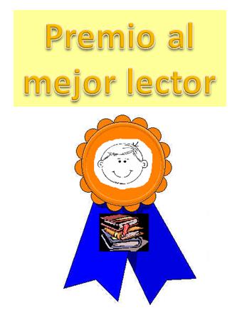 Aprendiendo en el CEIP El Canario: "Y el premio al mejor lector/a es ...