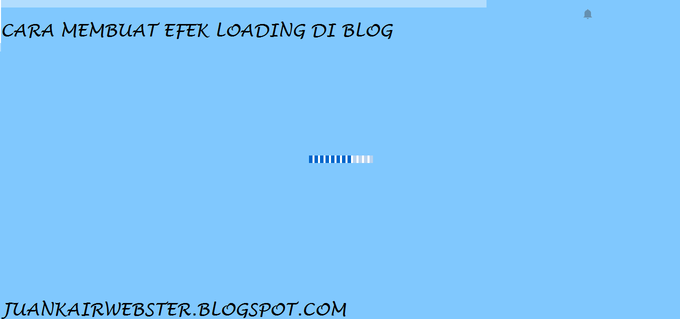 membuat loading cantik dengan css dan javascript - xwijaya membuat loading cantik dengan css dan javascript - xwijaya