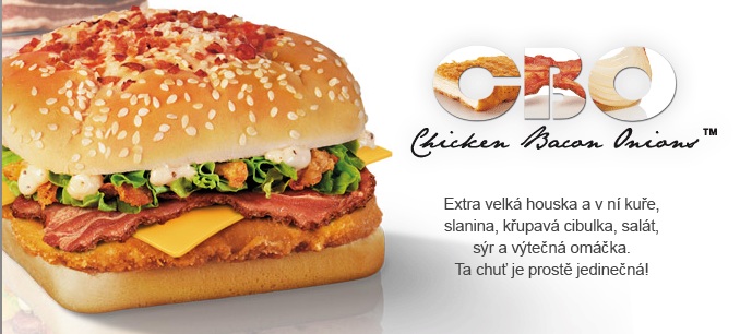 kavoniho žrádlo: Chicken Bacon Onions (CBO), McDonald's