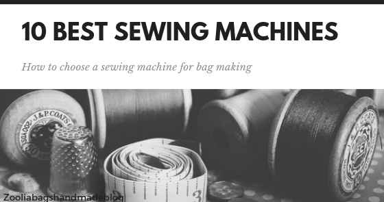 10 Best Sewing Machines for Bag Making