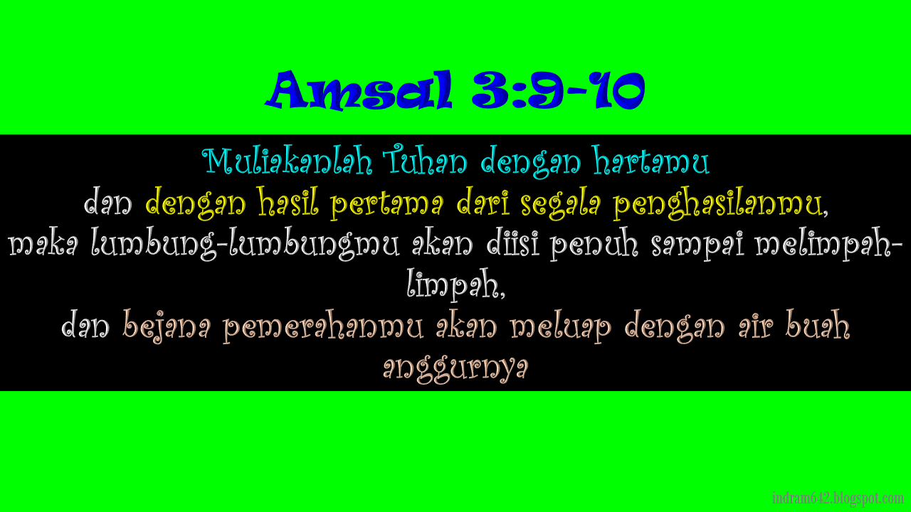 SENI MENULIS ISI HATI TUHAN : AMSAL 3:9-10