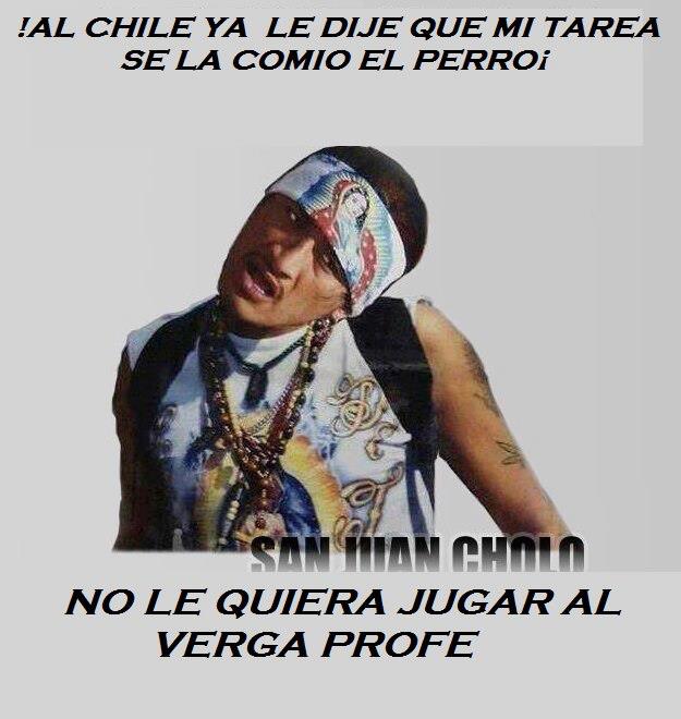 San Juan Cholo Meme
