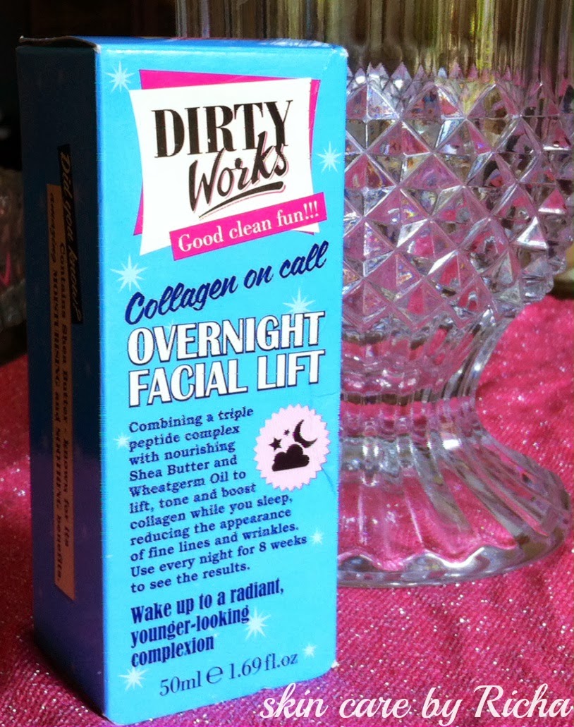 RICHA SHETTY: DIRTY WORKS Collagen on call OVERNIGHT FACIAL LIFT ...