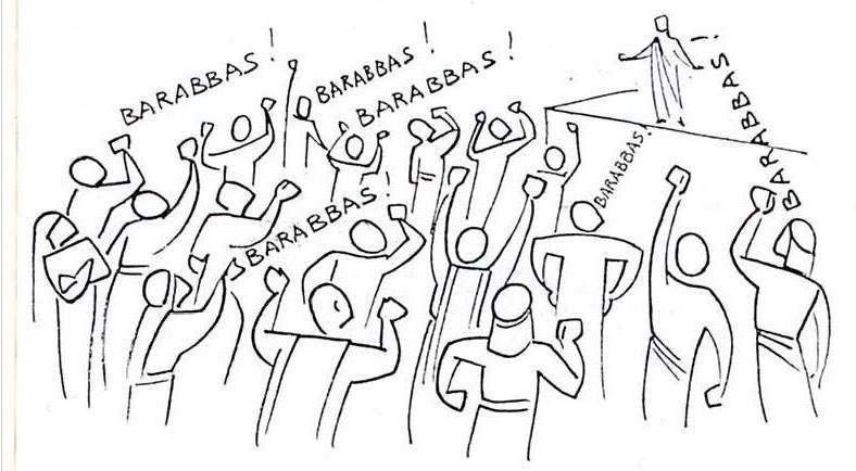 Christ or Barabbas? A Palm Sunday lesson for our own day and age