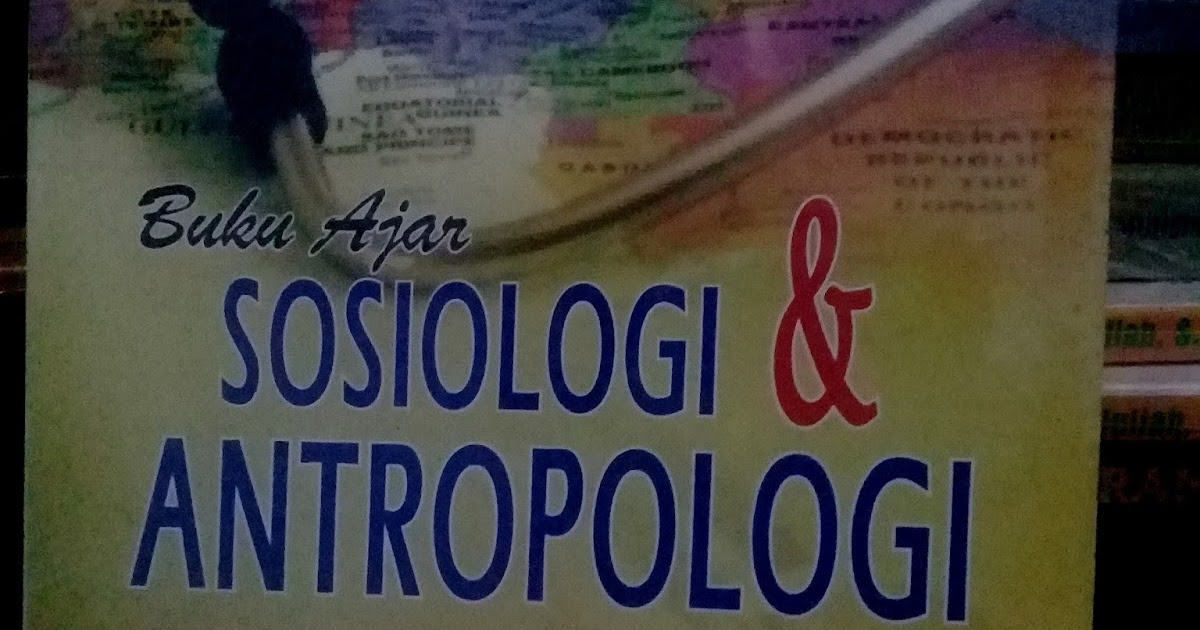 Toko Buku Sang Media : Buku Ajar Sosiologi Dan Antropologi Kesehatan Toko Buku Sang Media : Buku Ajar Sosiologi Dan Antropologi Kesehatan